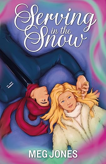 ARC Review: Serving in the Snow by Meg Jones – natalie intihar